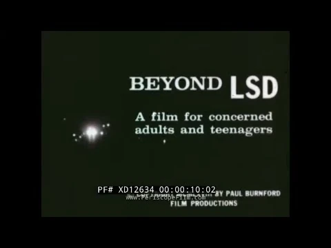 Beyond LSD: A Film For Concerned Adults And Teenagers | Educational Film Wiki | Fandom